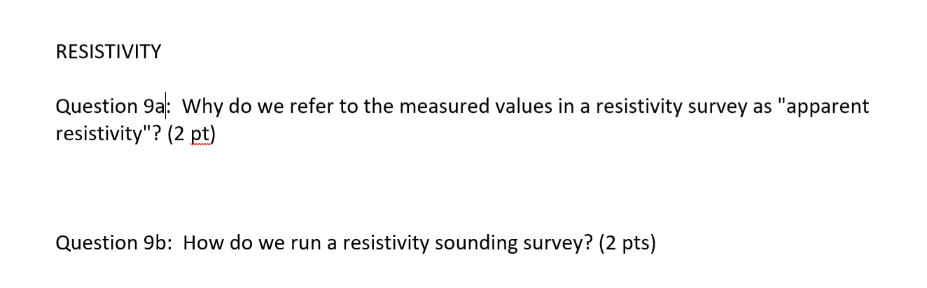 Solved RESISTIVITY Question 9a: Why do we refer to the | Chegg.com