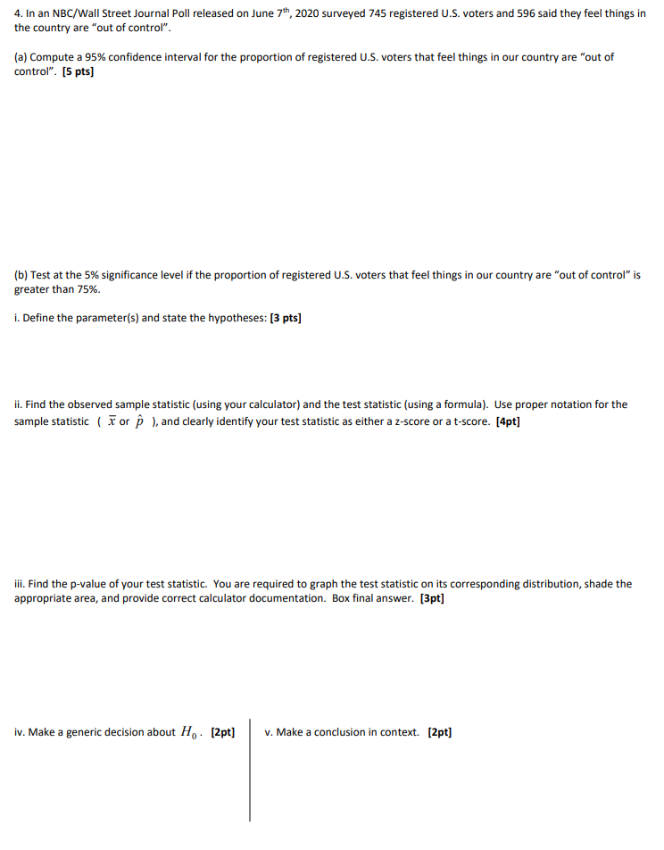Solved 4. In an NBC/Wall Street Journal Poll released on | Chegg.com