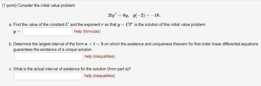 Solved (1 point) Consider the initial value problem 2ty' 6y, | Chegg.com