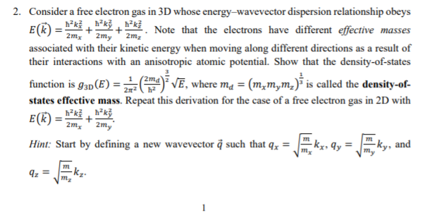 Solved 2. Consider a free electron gas in 3D whose | Chegg.com