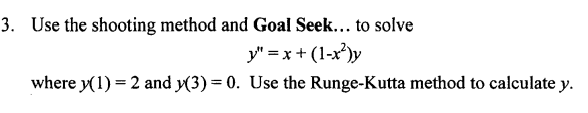 3. Use the shooting method and Goal Seek... to solve | Chegg.com
