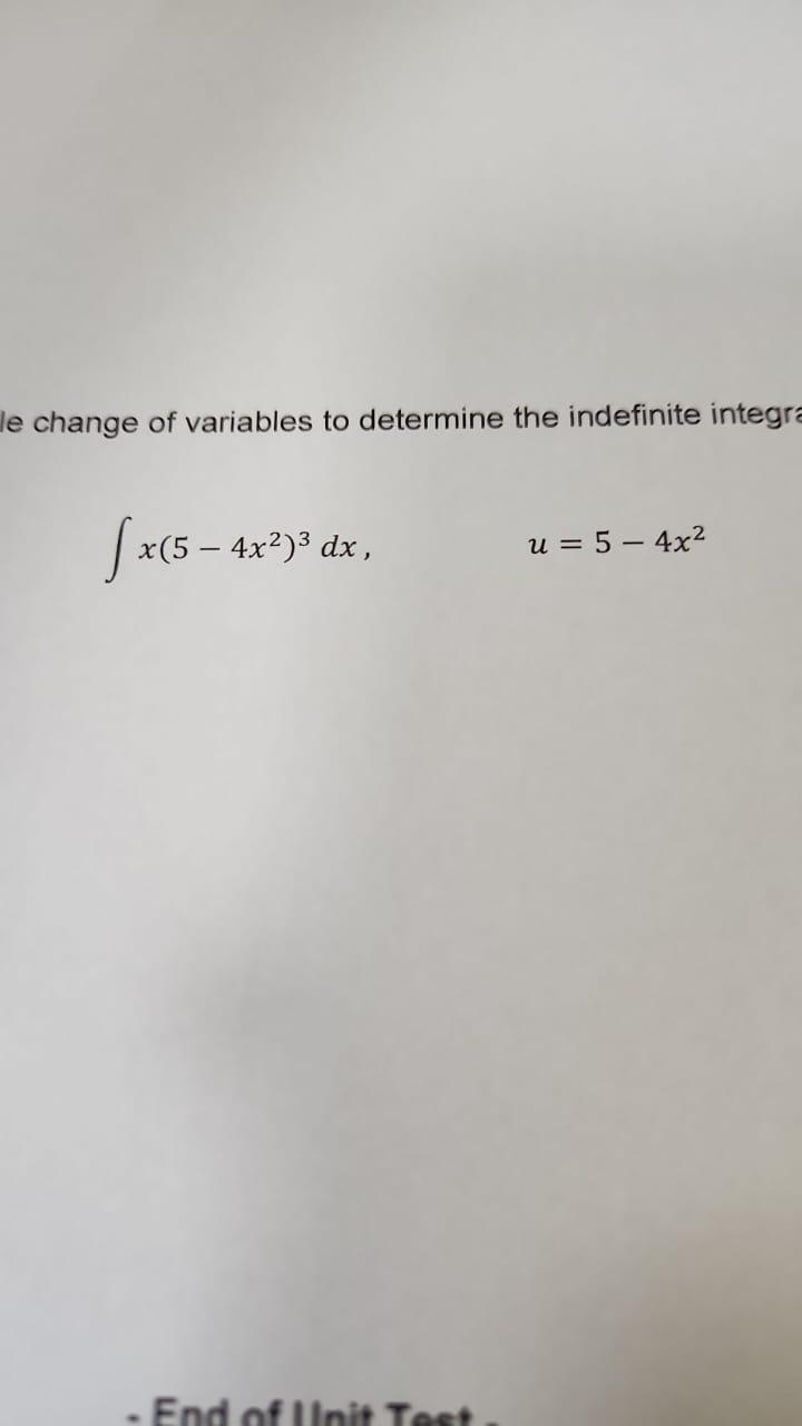 Solved le change of variables to determine the indefinite | Chegg.com