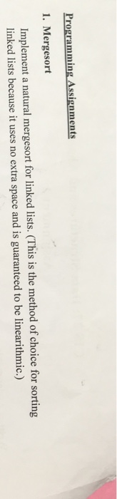 Solved Implement a natural mergesort for linked lists. (This | Chegg.com