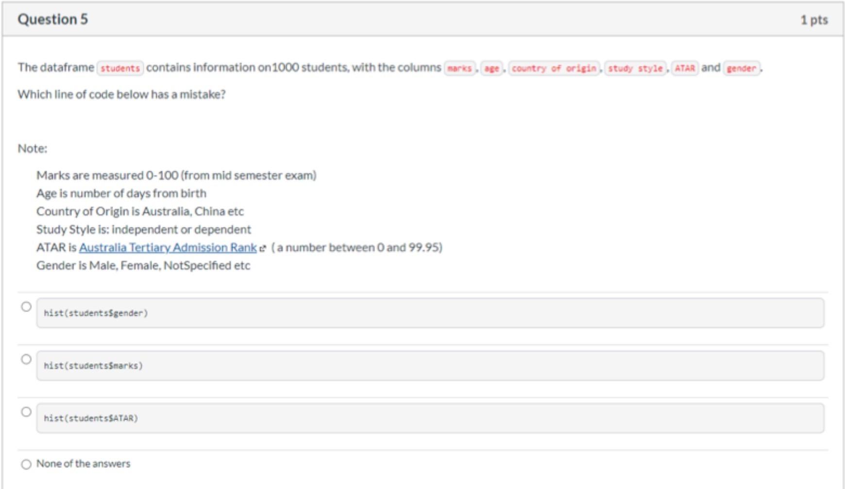 Solved Question 5 The dataframe students contains | Chegg.com