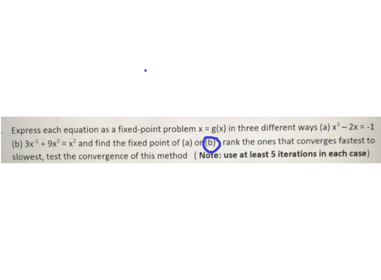 Solved Express each equation as a fixed-point problem x=g(x) | Chegg.com