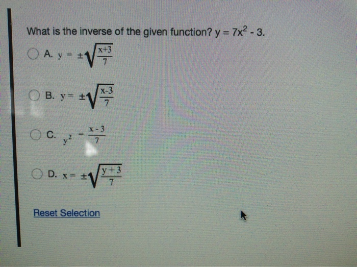 Solved What is the inverse of the given function? y = 7x^2 - | Chegg.com
