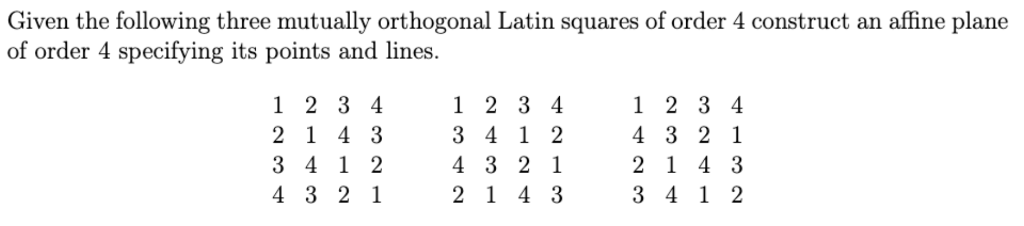 Given the following three mutually orthogonal Latin | Chegg.com