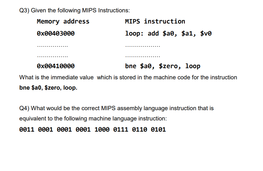 Solved Q3) Given the following MIPS Instructions: Memory | Chegg.com Solved Q3) Given the following MIPS Instructions: Memory | Chegg.com