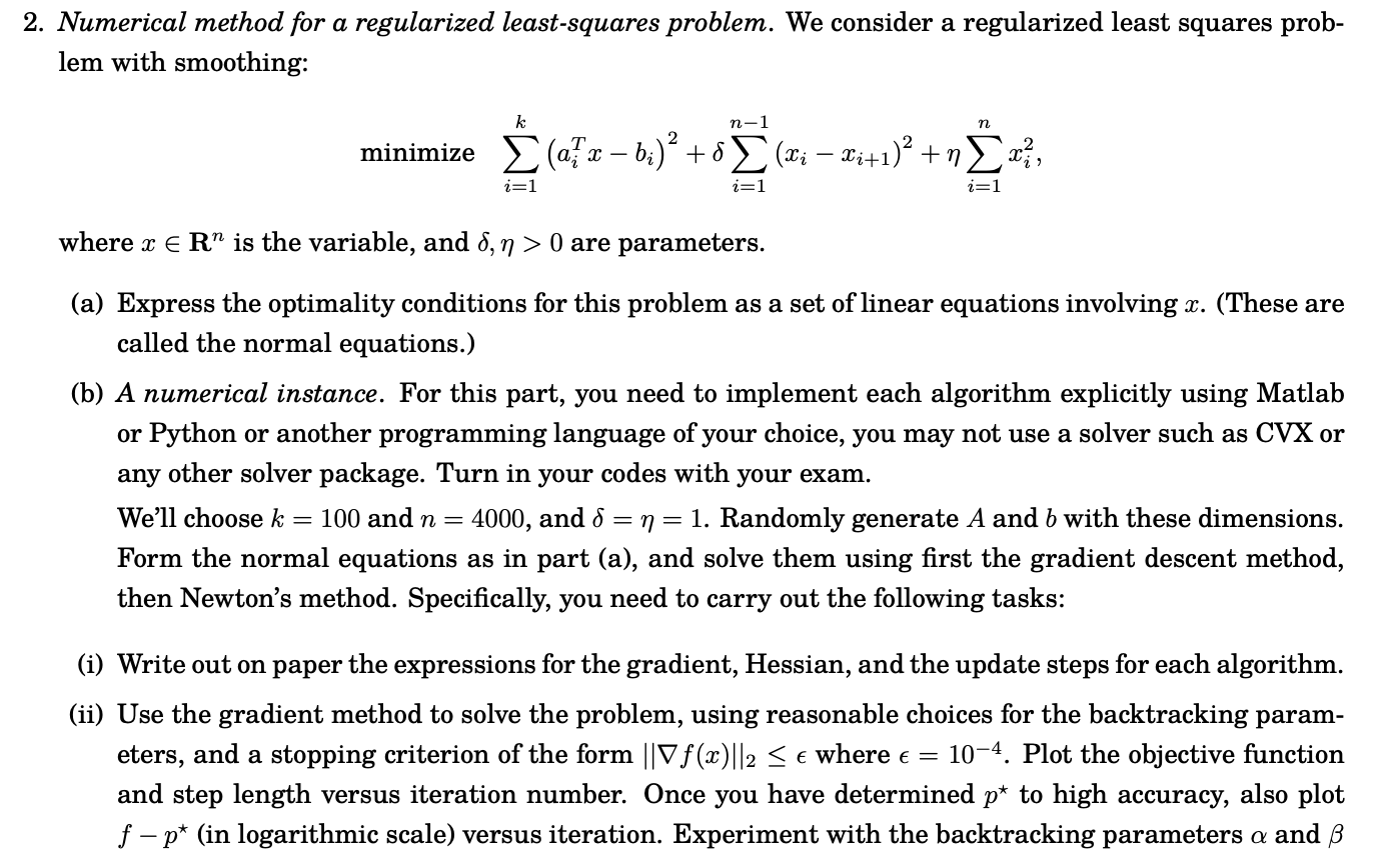Solved 2. Numerical method for a regularized least-squares | Chegg.com