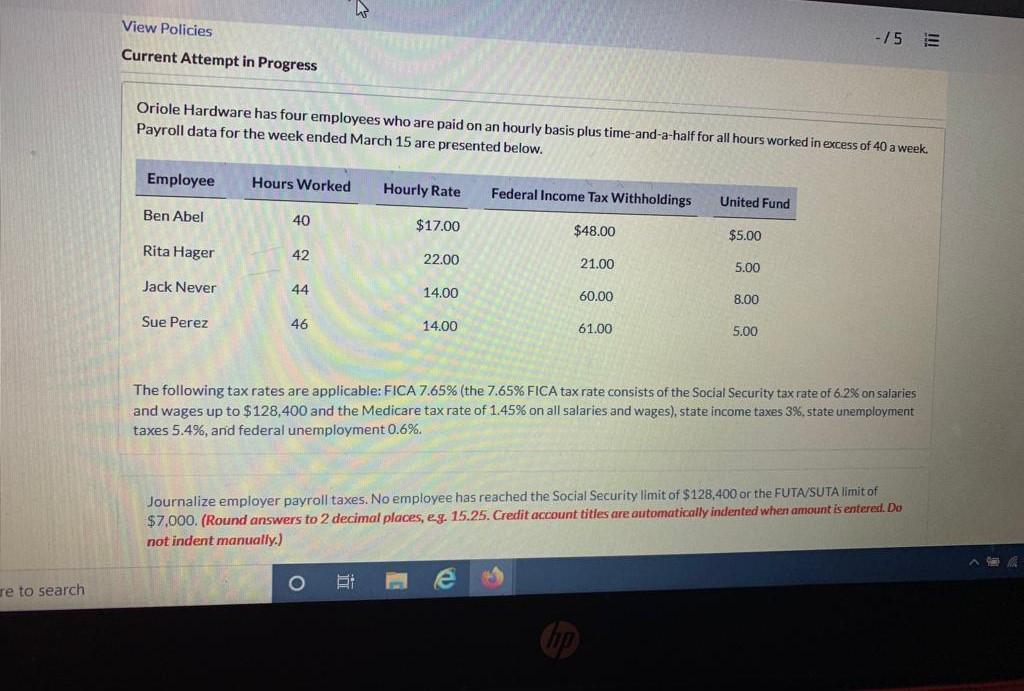 Solved View Policies -75 Current Attempt in Progress Oriole | Chegg.com