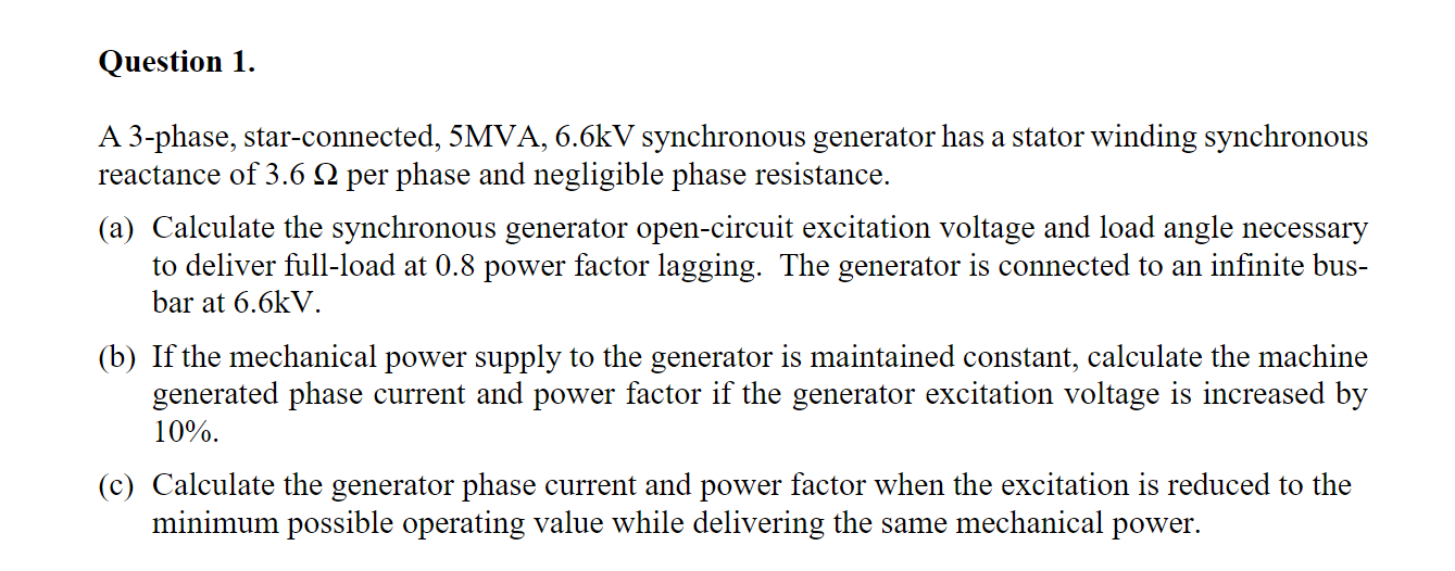 Solved Question 1. A 3-phase, star-connected, 5MVA, 6.6kV | Chegg.com