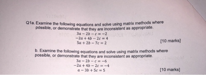 Solved Q1a. Examine the followin g equations and solve using | Chegg.com