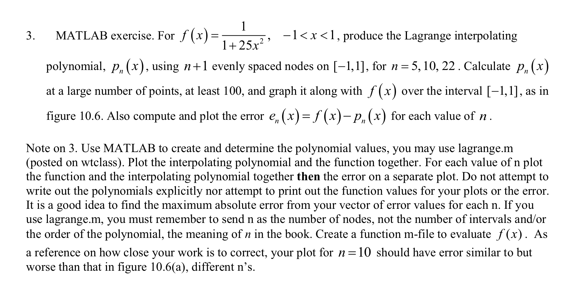 Solved 1 3. = 2, = MATLAB exercise. For f (x) = -1 | Chegg.com