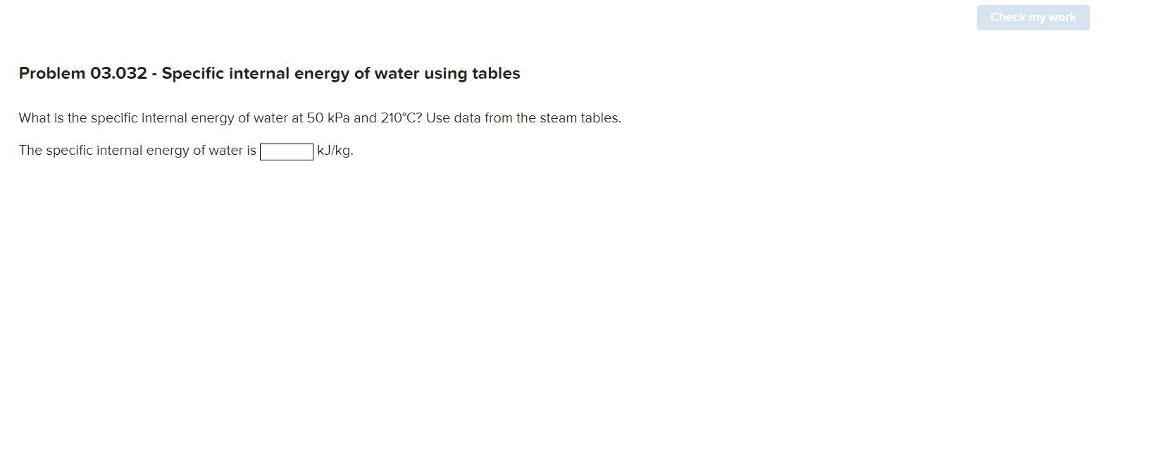 Solved Problem 03.032 - Specific internal energy of water | Chegg.com