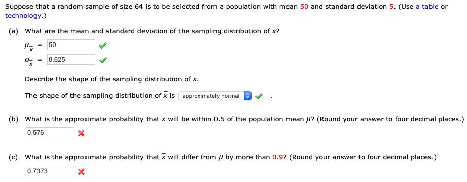 Solved Suppose that a random sample of size 64 is to be | Chegg.com Solved Suppose that a random sample of size 64 is to be | Chegg.com