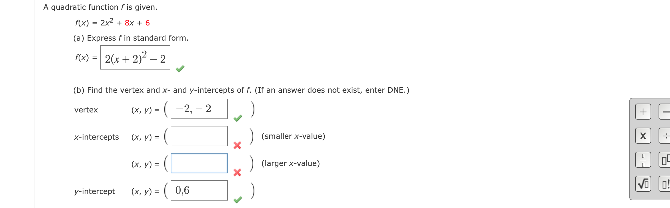 Solved A quadratic function f is given. f(x)=2x2+8x+6 (a) | Chegg.com