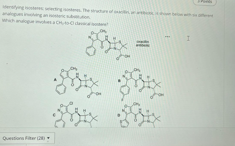 Solved dentifying isosteres; selecting isosteres. The | Chegg.com