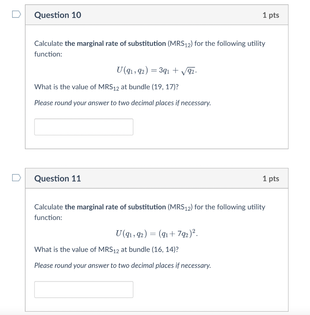 Solved Question 10 1 pts Calculate the marginal rate of | Chegg.com