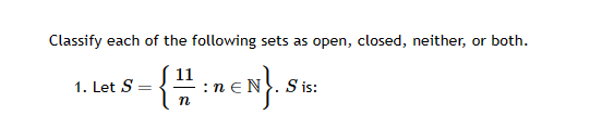 Solved Classify each of the following sets as open, closed, | Chegg.com