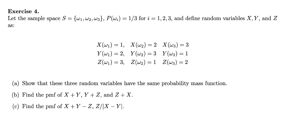 Solved Exercise 4 Let the sample space S ww), P(ut) 1/3 for | Chegg.com