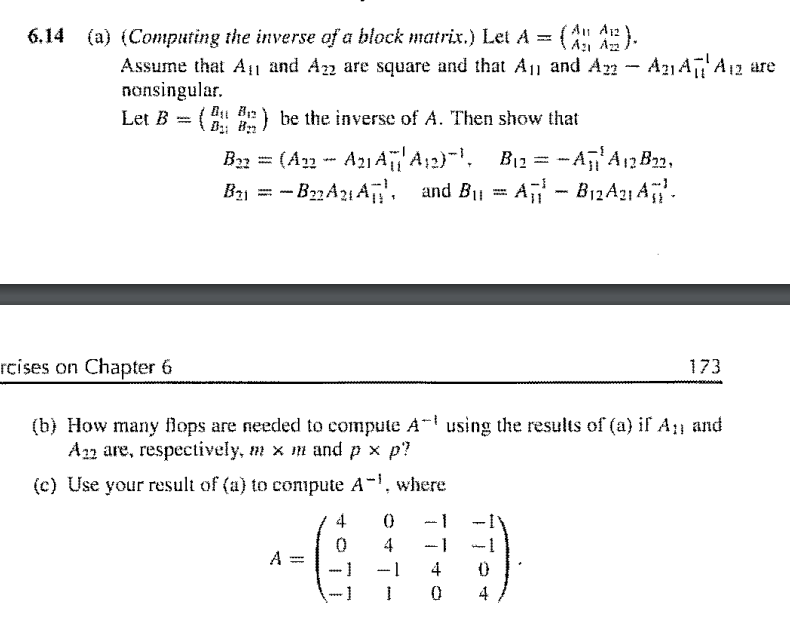 Solved 614 A Compliting The Inverse Of A Block Natrix 
