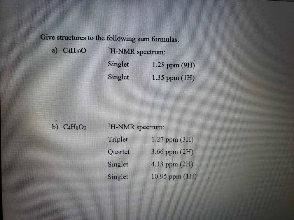 Solved Give structures to the following sum formulas. a) | Chegg.com