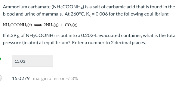 Solved Ammonium carbamate (NH2COONH4) is a salt of carbamic | Chegg.com