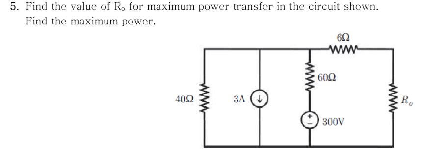 Solved 5. ﻿Find the value of \( \mathrm{R}_{\mathrm{o}} \) | Chegg.com