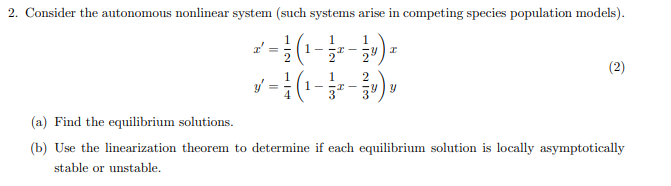 Solved 2. Consider the autonomous nonlinear system (such | Chegg.com
