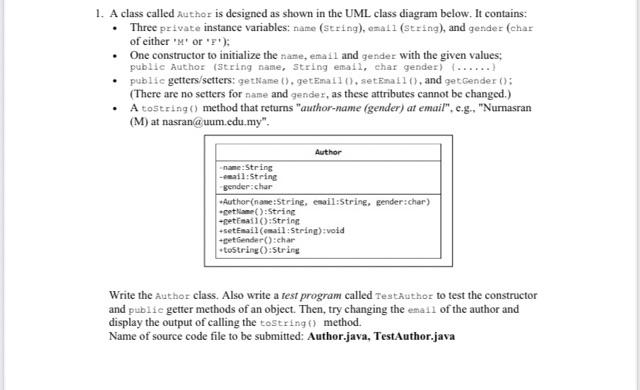 Solved 1. A class called Author is designed as shown in the | Chegg.com