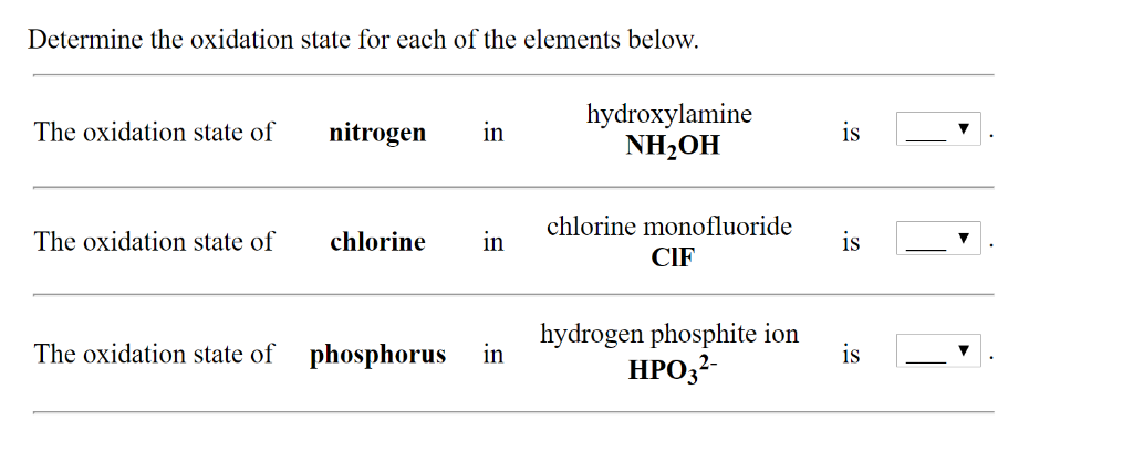 Solved Determine the oxidation state for each of the | Chegg.com