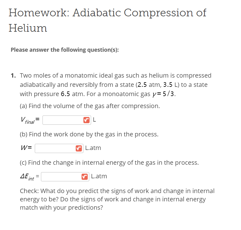 Solved Homework: Adiabatic Compression of Helium Please | Chegg.com
