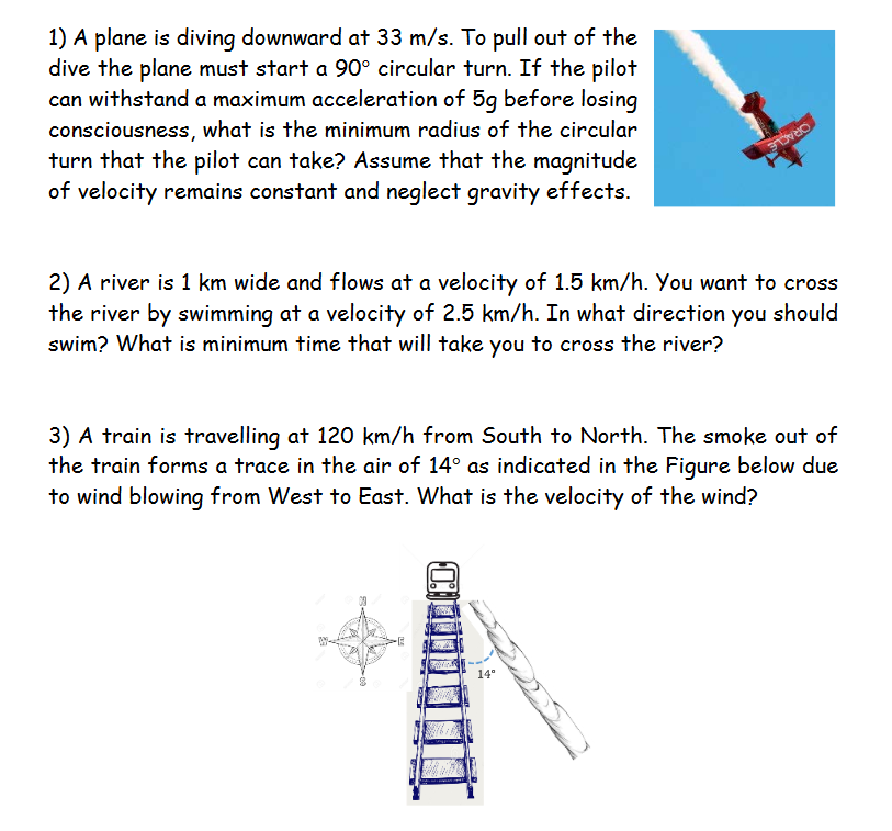 Solved 1) A plane is diving downward at 33 m/s. To pull out | Chegg.com