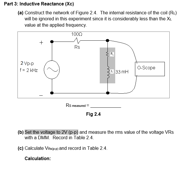 Solved Part 3: Inductive Reactance (Xc)(a) ﻿Construct the | Chegg.com