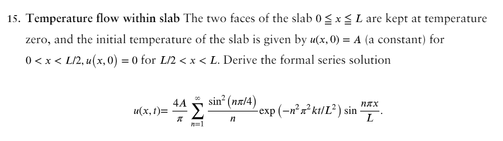 Solved 15. Temperature flow within slab The two faces of the | Chegg.com