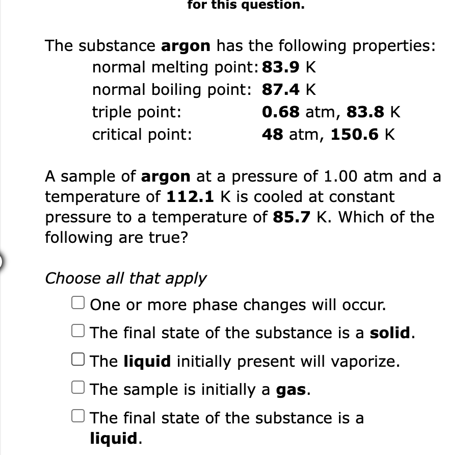 Solved for this question. The substance argon has the | Chegg.com