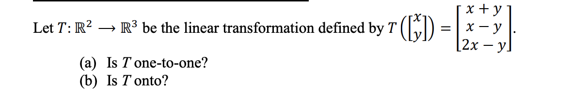 Solved Let T:R2→R3 be the linear transformation defined by | Chegg.com