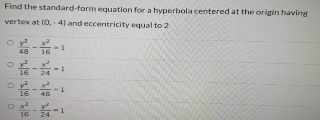 Solved Find the standard-form equation for a hyperbola | Chegg.com