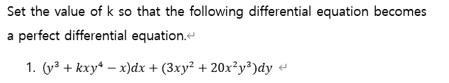 Solved Set the value of k so that the following differential | Chegg.com