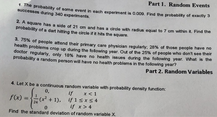 Solved Part 1. Random Events probability of some event in | Chegg.com