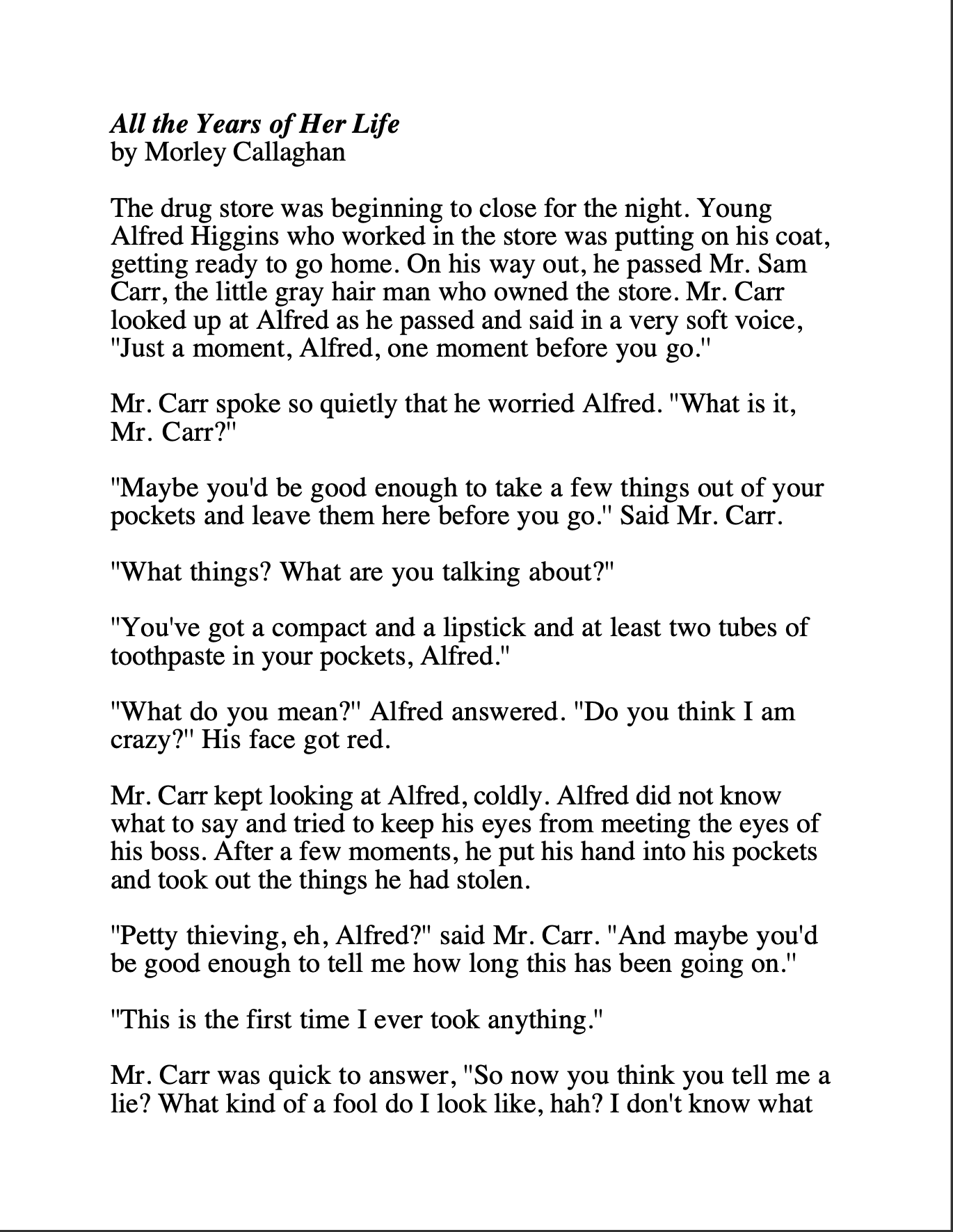 All the Years of Her Life by Morley Callaghan The | Chegg.com