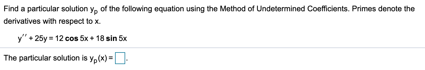 Solved Find a particular solution yo of the following | Chegg.com