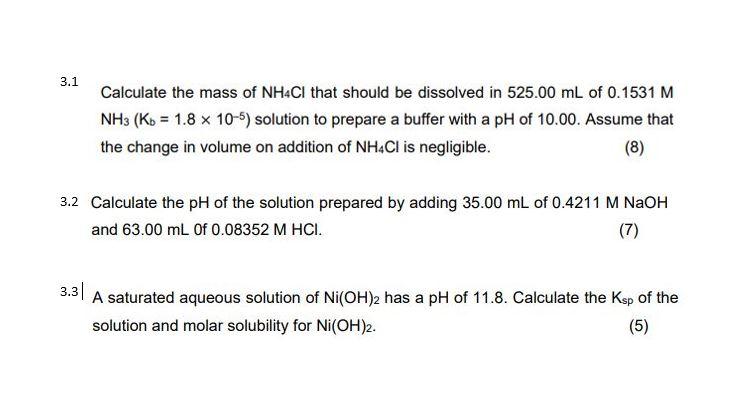 Solved 3.1 Calculate the mass of NH4Cl that should be | Chegg.com