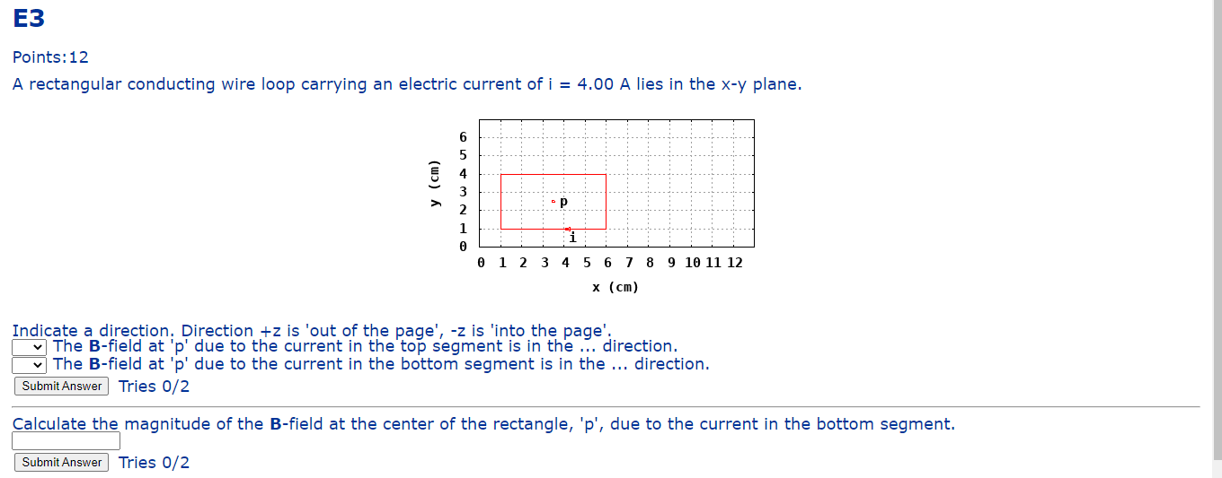 Solved E3 Points:12 A rectangular conducting wire loop | Chegg.com