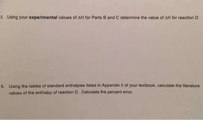 NB: For #6, use any accurate standard enthalpies | Chegg.com