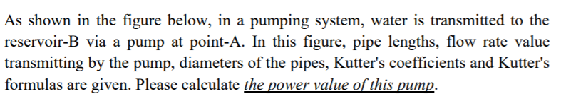 Solved As shown in the figure below, in a pumping system, | Chegg.com