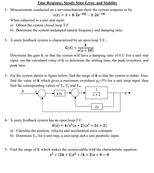 Solved Time Response, Steady State Error, and Stability 1- | Chegg.com