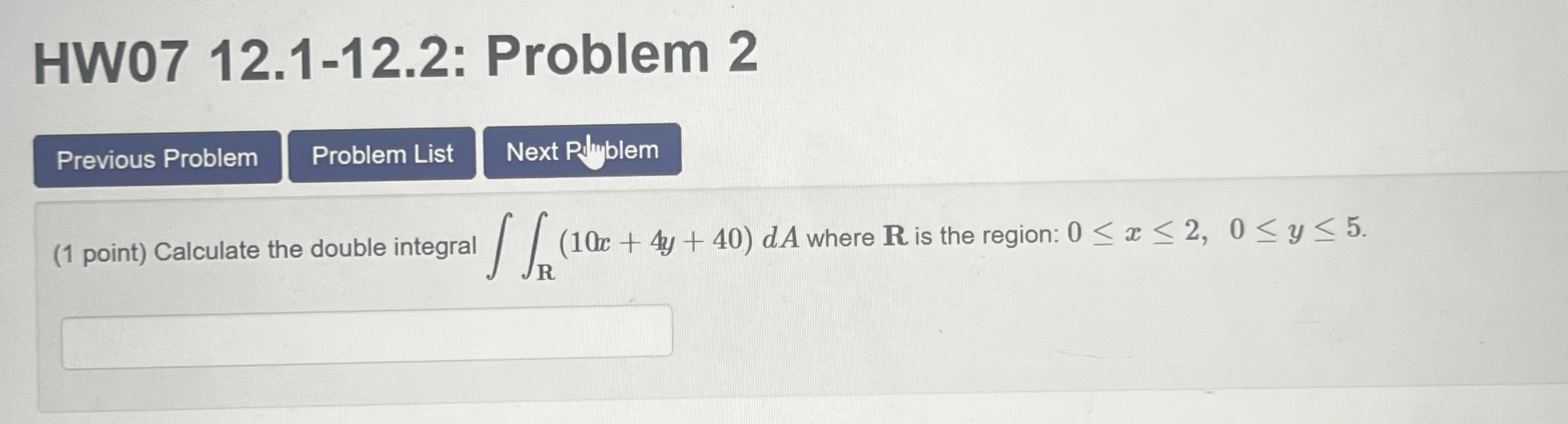 Solved (1 point) Calculate the double integral | Chegg.com