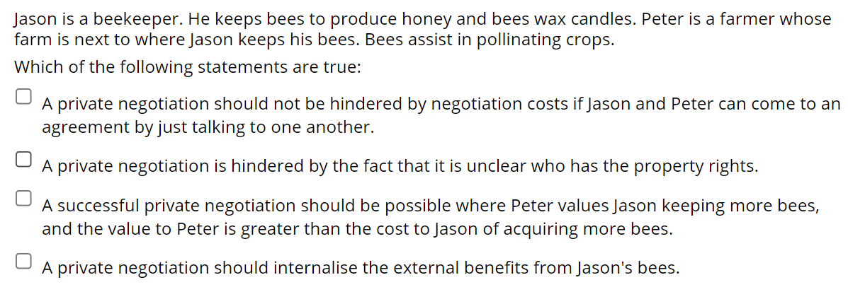 Solved Jason is a beekeeper. He keeps bees to produce honey | Chegg.com