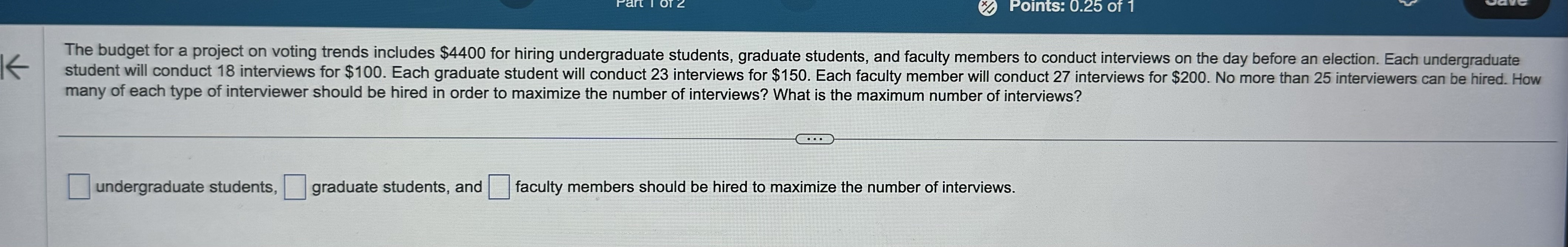 Solved many of each type of interviewer should be hired in | Chegg.com